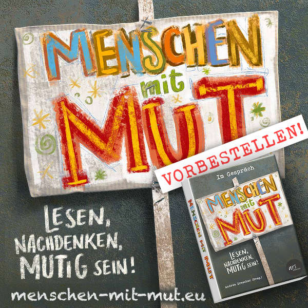 Buchvorstellung: Menschen mit Mut. Lesen, Nachdenken, mutig sein ...