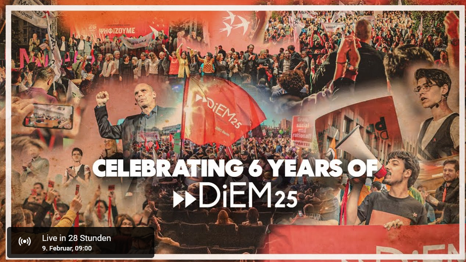 DiEM25 wird sechs Jahre alt! | clausstille56